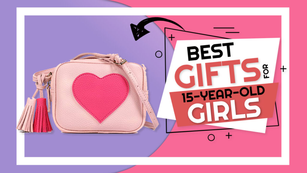 25 Best Gift Ideas For 15 Year Old Girls 2022 Trendy Ideas 25-best-gift-ideas-for-15-year-old-girls-2022-trendy-ideas
